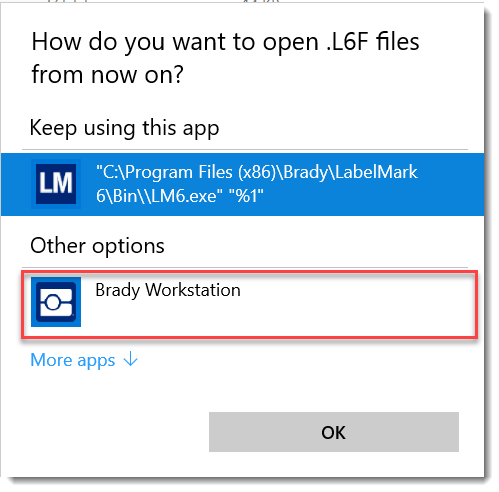 How to Configure Windows to Automatically Open LabelMark 6 Files in Brady Workstation or ...